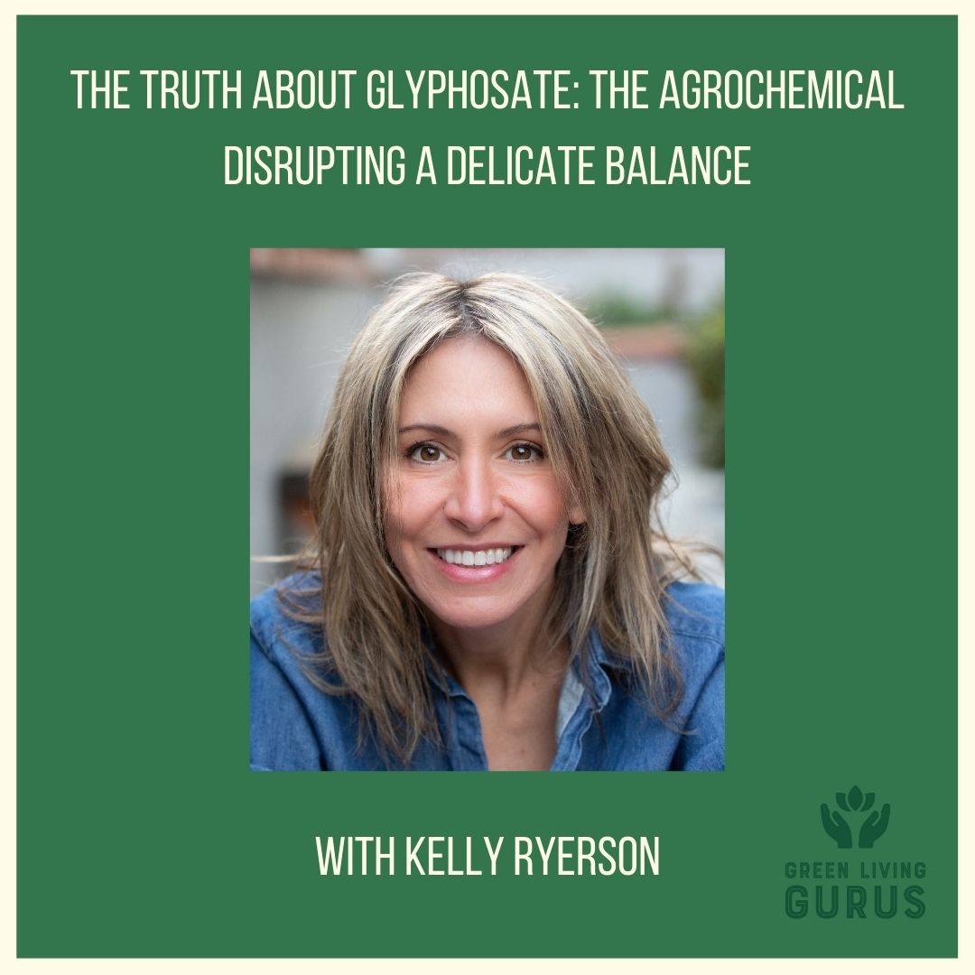 The Truth About Glyphosate: The Agrochemical Disrupting A Delicate ...