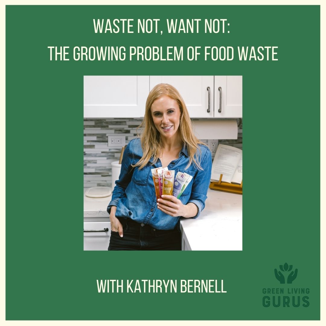 Waste Not, Want Not: The Growing Problem of Food Waste - The Green ...